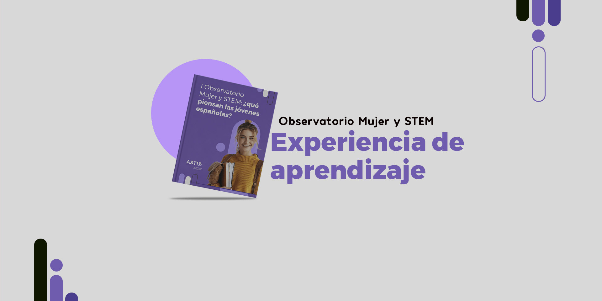 Las claves del aprendizaje STEM según las jóvenes españolas – ASTI Talent&Tech Foundation.
